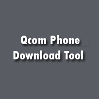 Qcom Phone Download Tool v2.2.0.0 - (all versions)